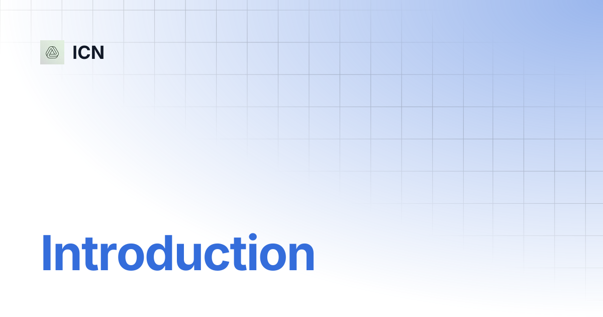 Introduction | ICN